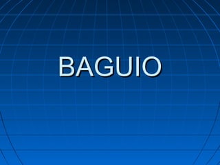 Baguio | PPT