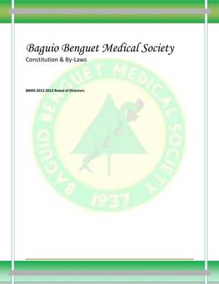 Baguio Benguet Medical Society by-laws | DOCX
