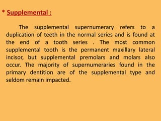 Congenitally missing & supernumerary teeth | PPTX
