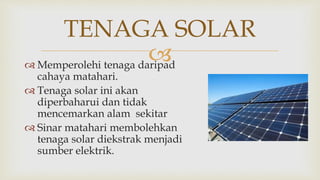 Bahagian 8 tenaga yang boleh diperbaharui | PPTX