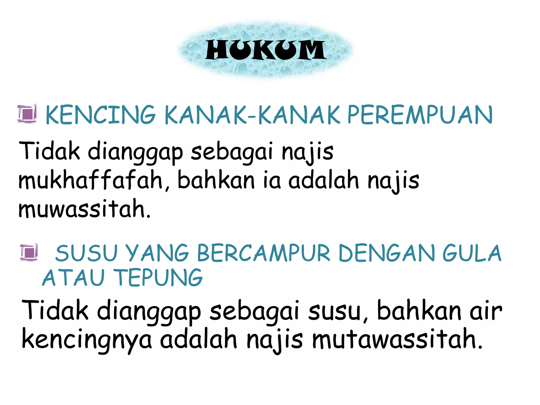 Bahagian Najis Dan Najis Mukhaffafah | PPTX