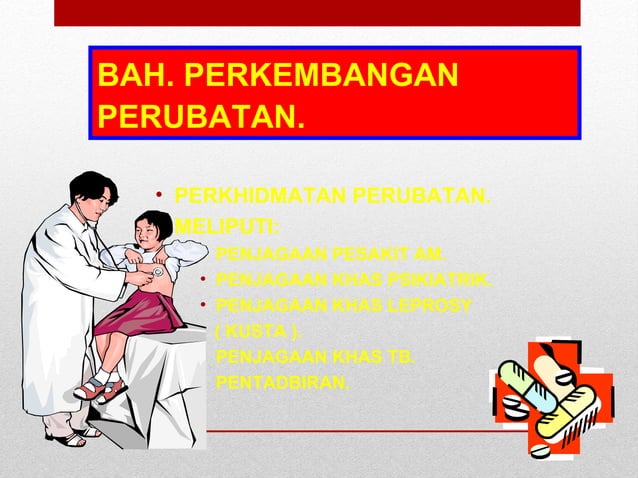 Bahagian Perkhidmatan Perubatan & Kesihatan Awam | PPT