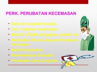 Bahagian Perkhidmatan Perubatan & Kesihatan Awam | PPT