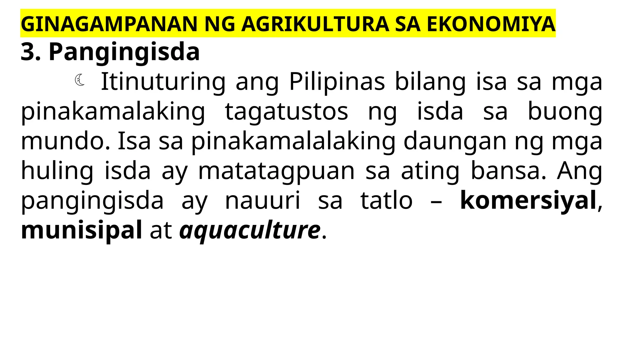 Bahaging Ginagampanan ng Agrikultura, Pangingisda at Paggugubat.pptx