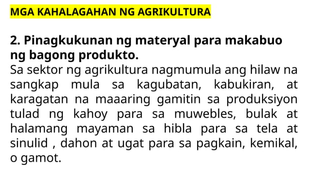 Bahaging Ginagampanan ng Agrikultura, Pangingisda at Paggugubat.pptx
