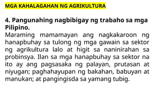 Bahaging Ginagampanan ng Agrikultura, Pangingisda at Paggugubat.pptx
