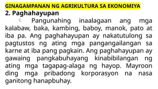 Bahaging Ginagampanan ng Agrikultura, Pangingisda at Paggugubat.pptx