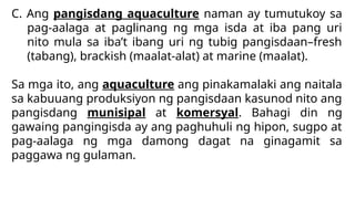 Bahaging Ginagampanan ng Agrikultura, Pangingisda at Paggugubat.pptx