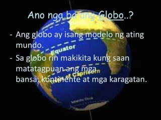 Bahagi ng globo - reports - quarter 1 - 3rd year | PPTX