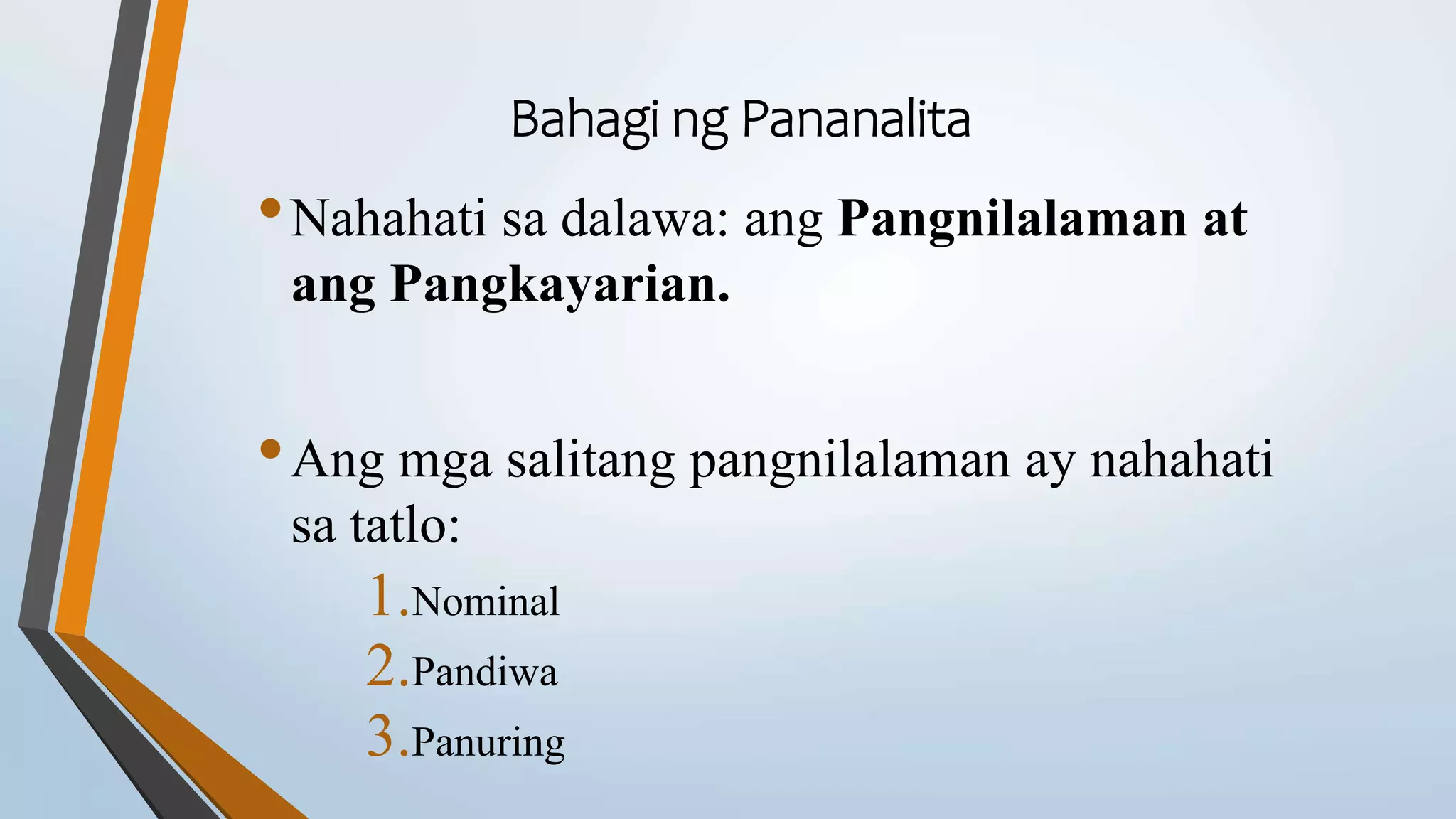 BAHAGI NG PANANALITA-.pptx