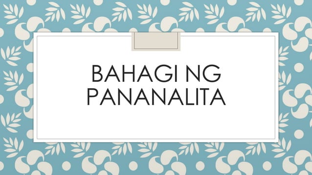 Bahagi ng pananalita.pptx ndbchbdhbnvjnjn | PPT