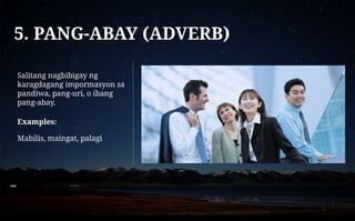 Bahagi ng Pananalita -blah blah blah blah pptx | PPTX