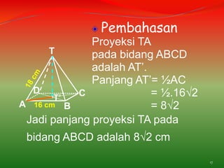 proyeksi pada titik, garis, dan bidang | PPTX