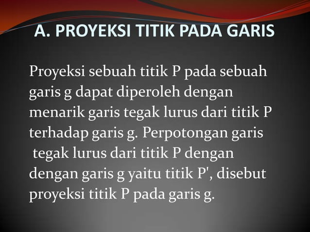 proyeksi pada titik, garis, dan bidang | PPTX