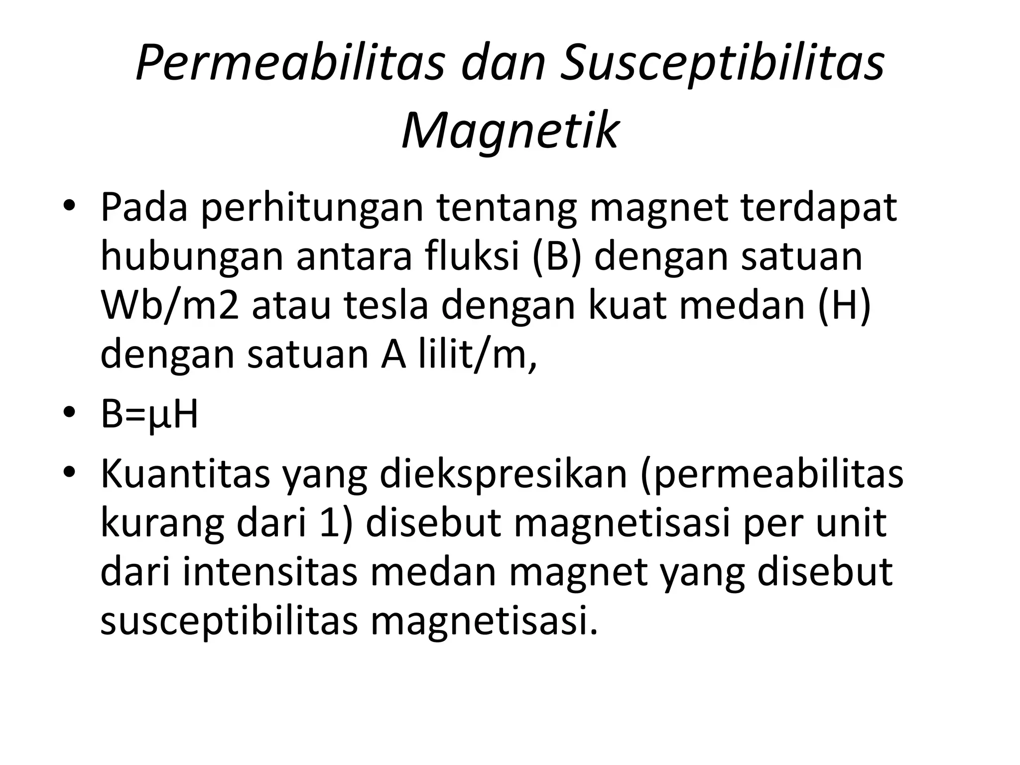 Bahan bahan listrik-bahan_magnetik | PPTX