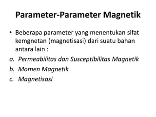 Bahan bahan listrik-bahan_magnetik | PPTX