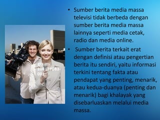 Bahan 2 (dasar dasar jurnalistik tv) (1) | PPT