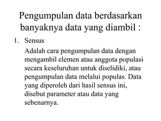 BAHAN (4) PENGUMPULAN DATA DAN SKALA PENGUKURAN.ppt