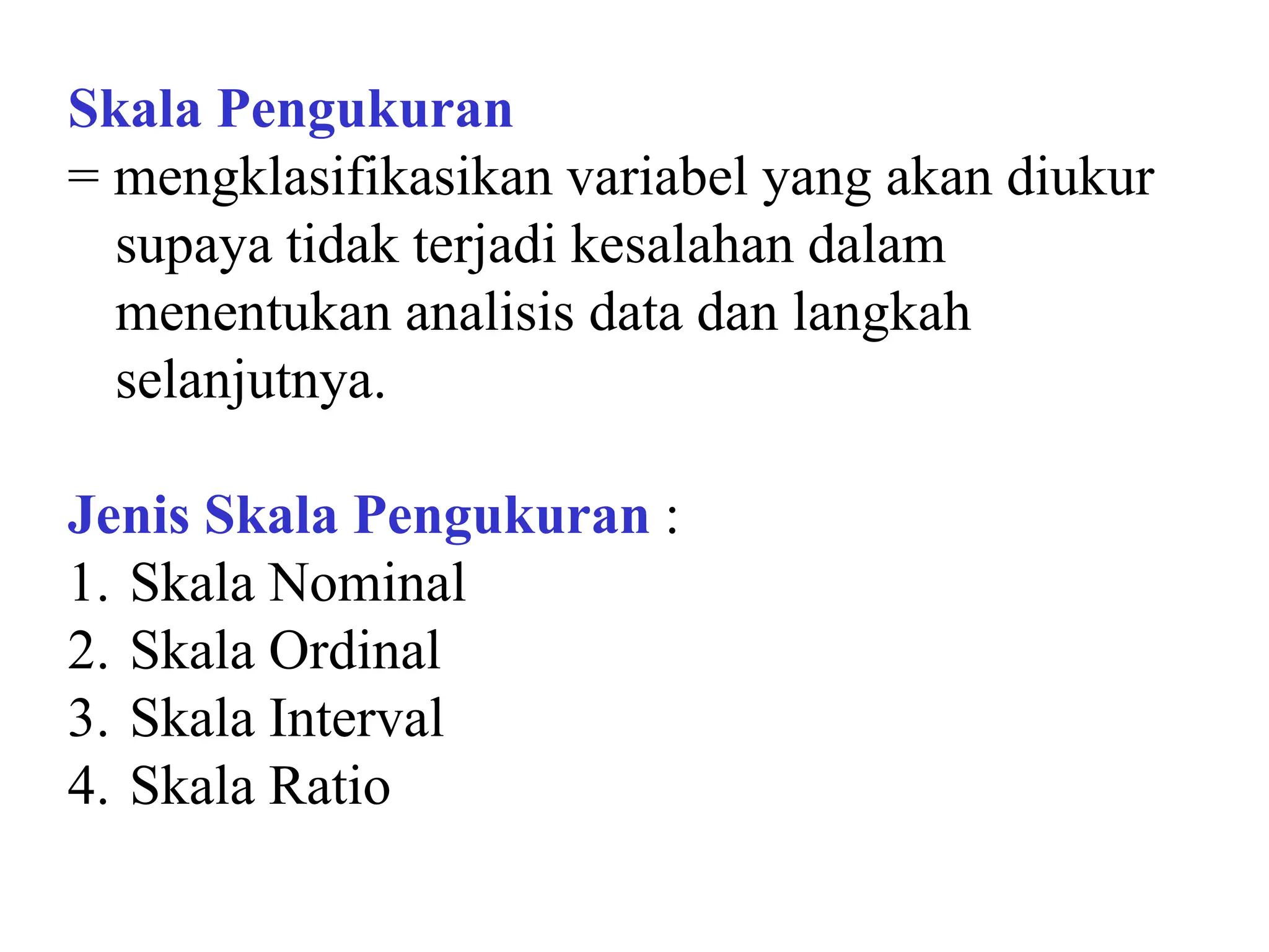 BAHAN (4) PENGUMPULAN DATA DAN SKALA PENGUKURAN.ppt