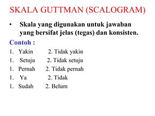 BAHAN (4) PENGUMPULAN DATA DAN SKALA PENGUKURAN.ppt