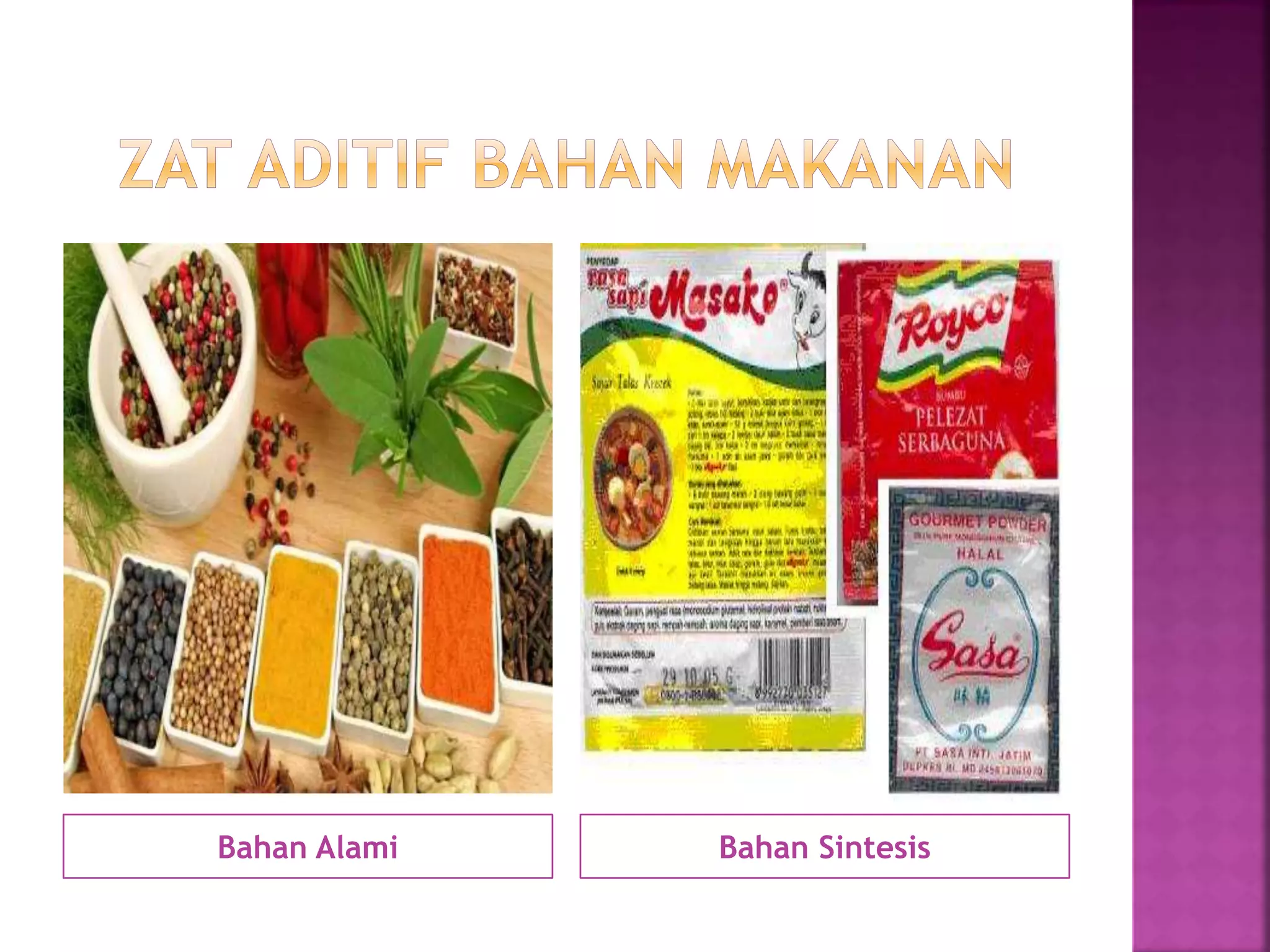 Bahan aditif makanan | PPTX