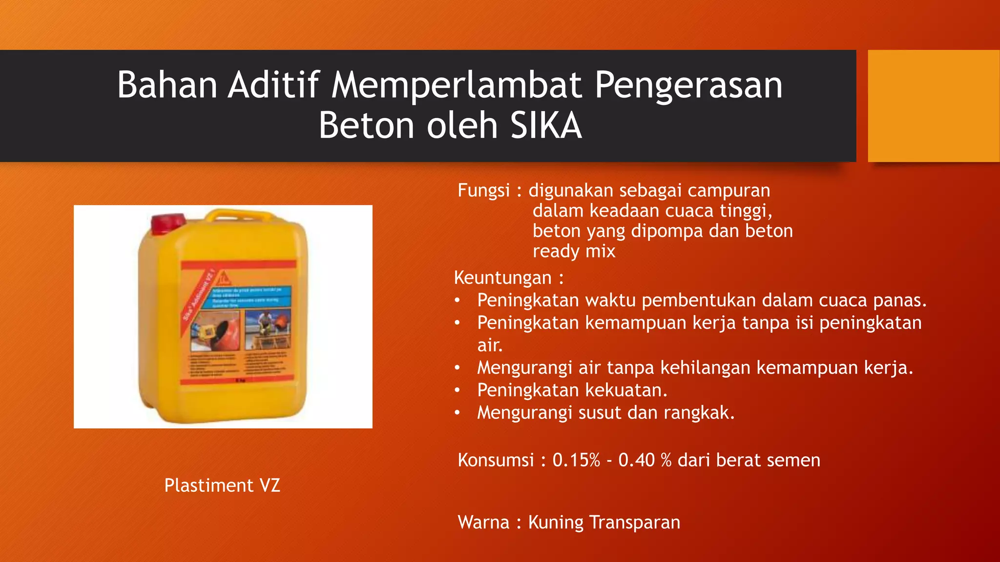 Bahan aditif pada beton | PPTX