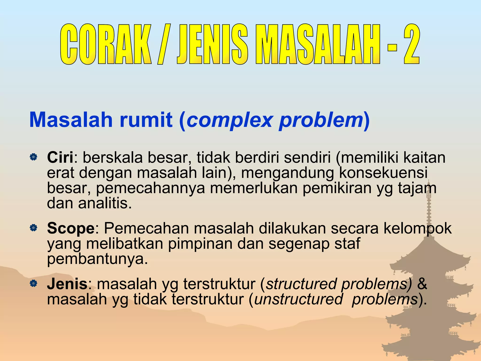 Pemecahan Masalah & Pengambilan Keputusan | PPT