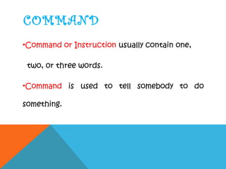 Bahan ajar command and prohibition 1 | PPT