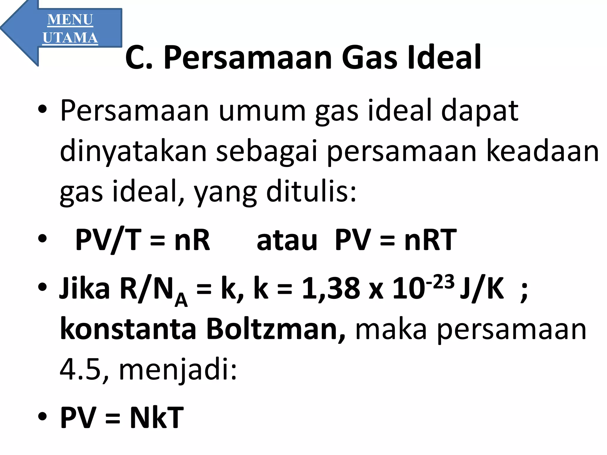 Bahan ajar fisika gas ideal fis xi smt 2 | PPTX