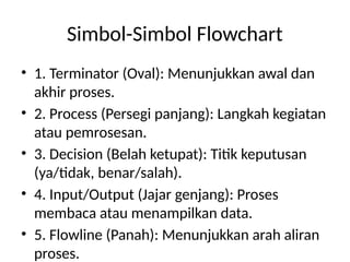 Bahan ajat flow chart dengan konsep dan contoh kasus | PPTX