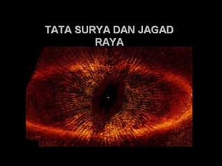 BAHAN AJAR JAGAD RAYA DAN TATA SURYA.ppt