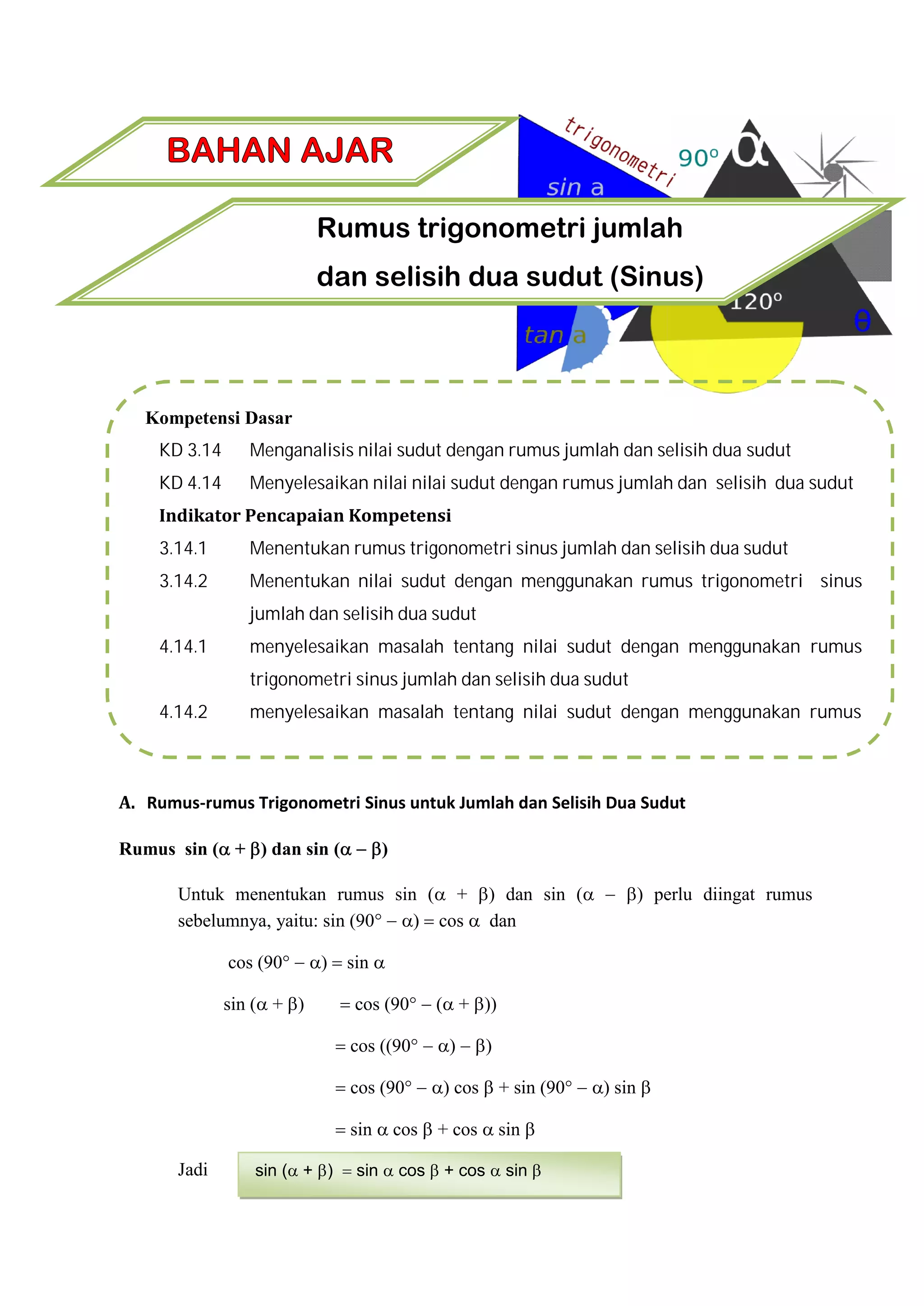Bahan ajar kd 14 Trigonometri sinus Jumlah dan selisih dua sudut | PDF