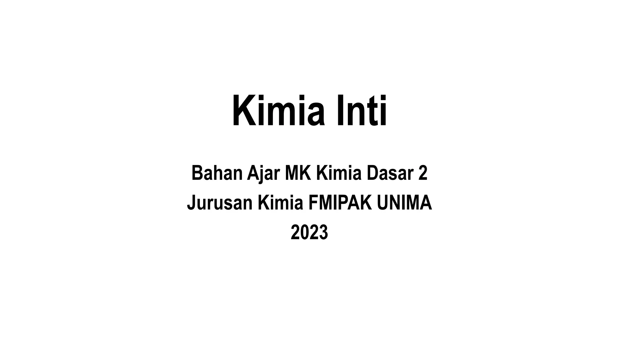Bahan Ajar Kimdas 2 Kimia Inti 2023 (Bgn 1).pdf