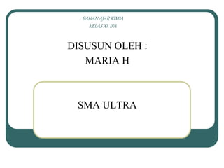 Bahan ajar kimia xi | PPT