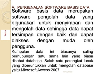 Bahan ajar kkpi software basis data | PPTX