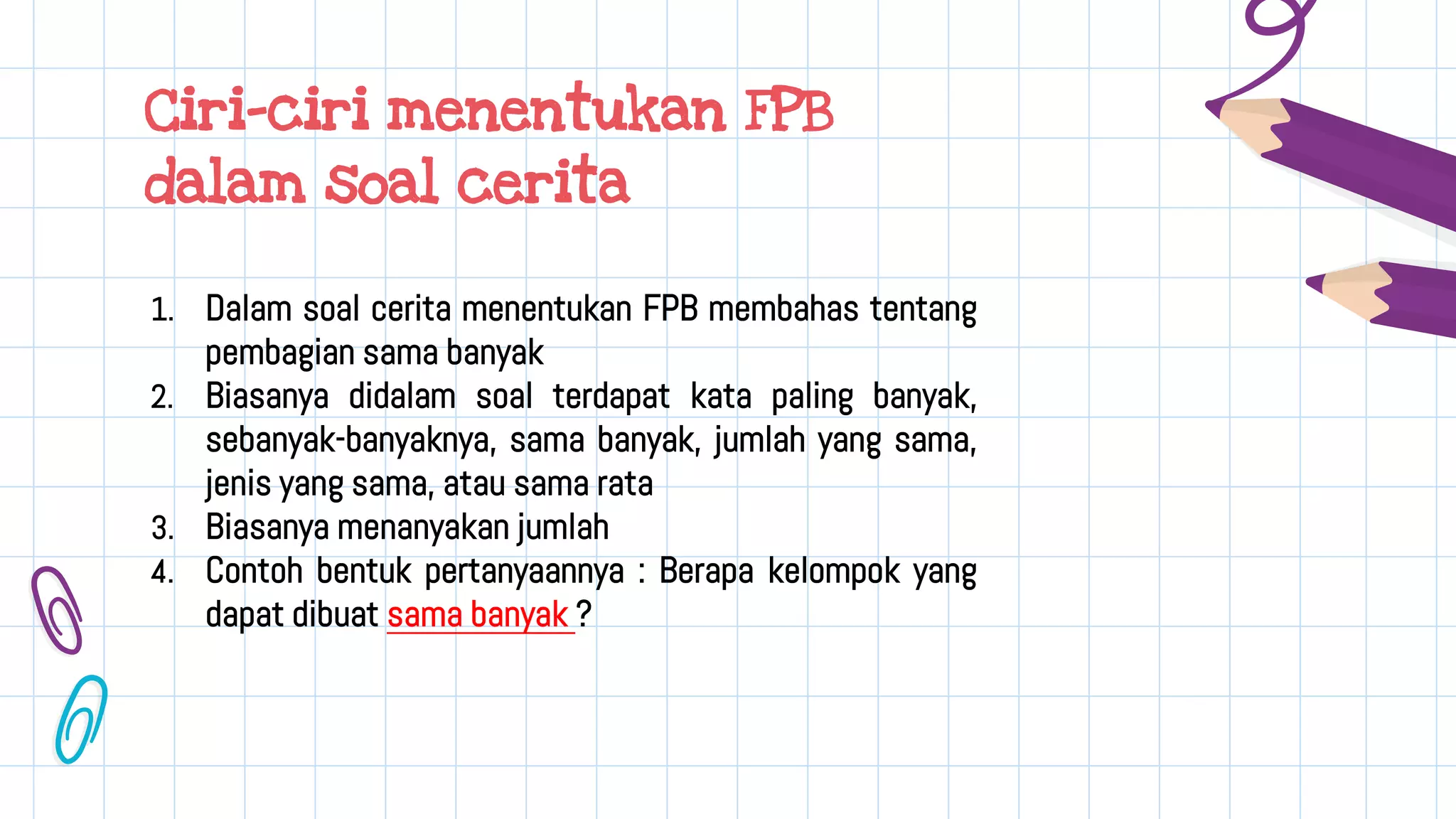 Bahan ajar kpk dan fpb dalam soal cerita (anis khoerunisa 5 e) | PPTX