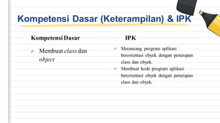 Bahan ajar pertemuan 1 Class & Object | PDF