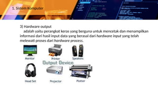 Sistem Komputer, Sistem Komputer,Sistem Komputer, Sistem Komputer | PPT