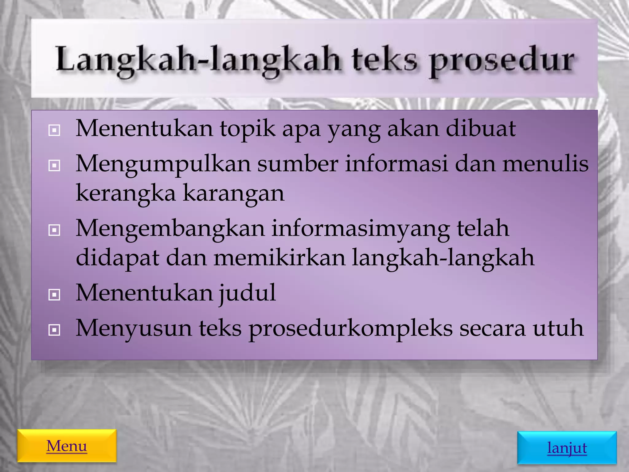 Bahan ajar teks prosedur | PPTX