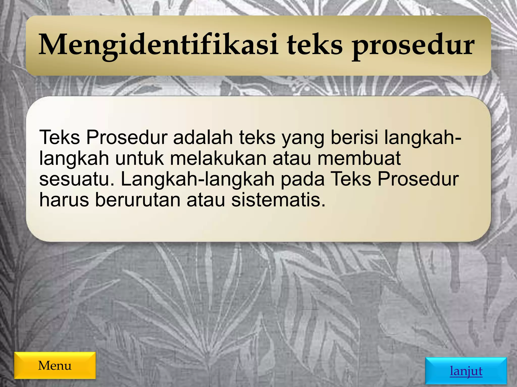 Bahan ajar teks prosedur | PPTX