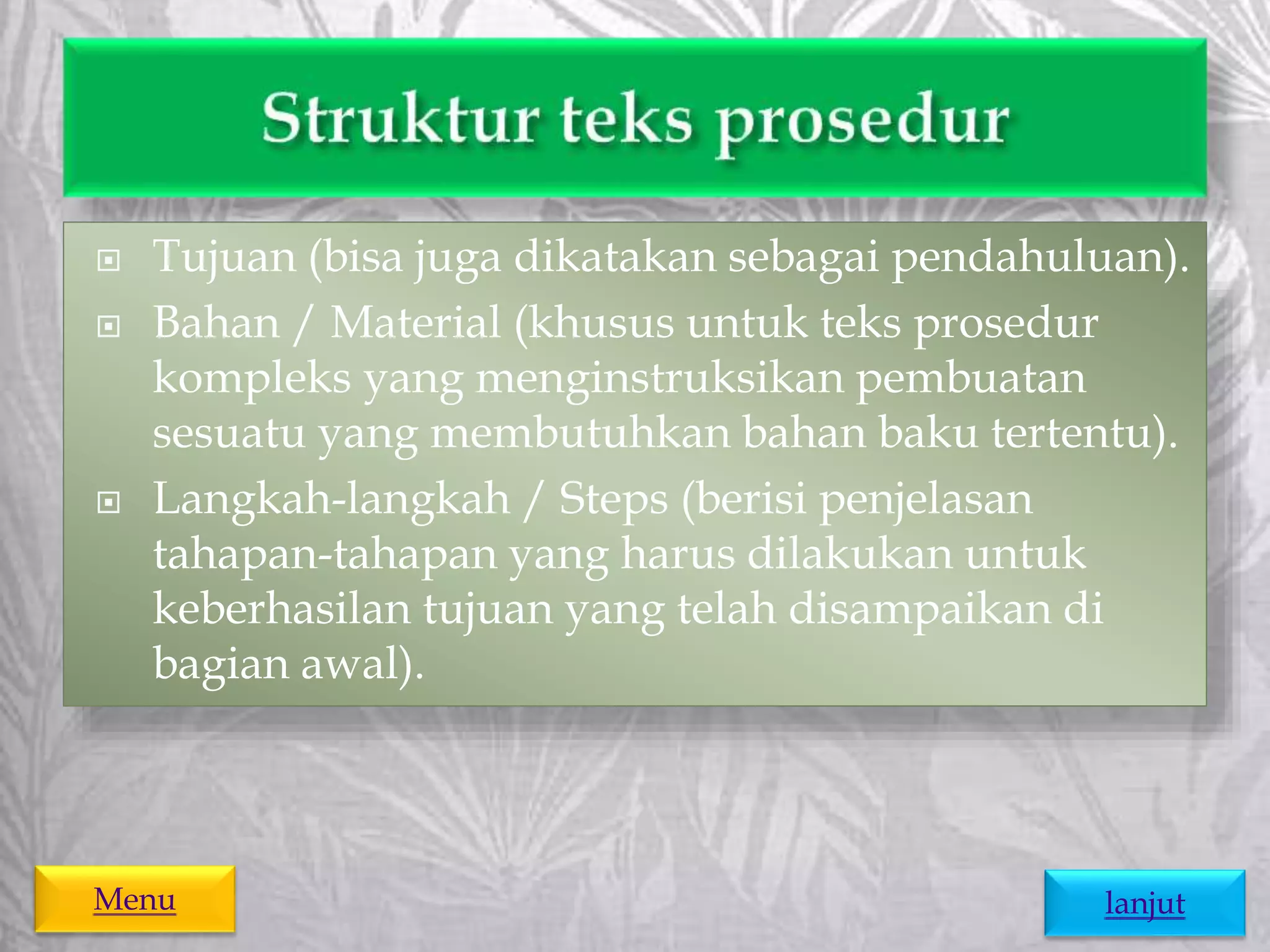 Bahan ajar teks prosedur | PPTX