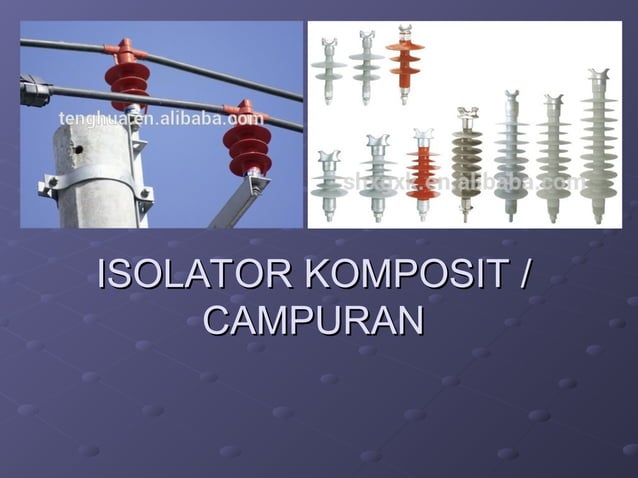 Bahan_bahan_isolasi_listrik_kapal_laut.ppt