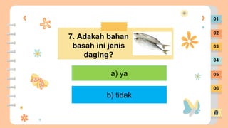 Bahan basah (Kemahiran Hidup) | PPTX