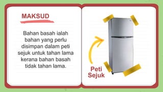 Bahan basah (Kemahiran Hidup) | PPTX