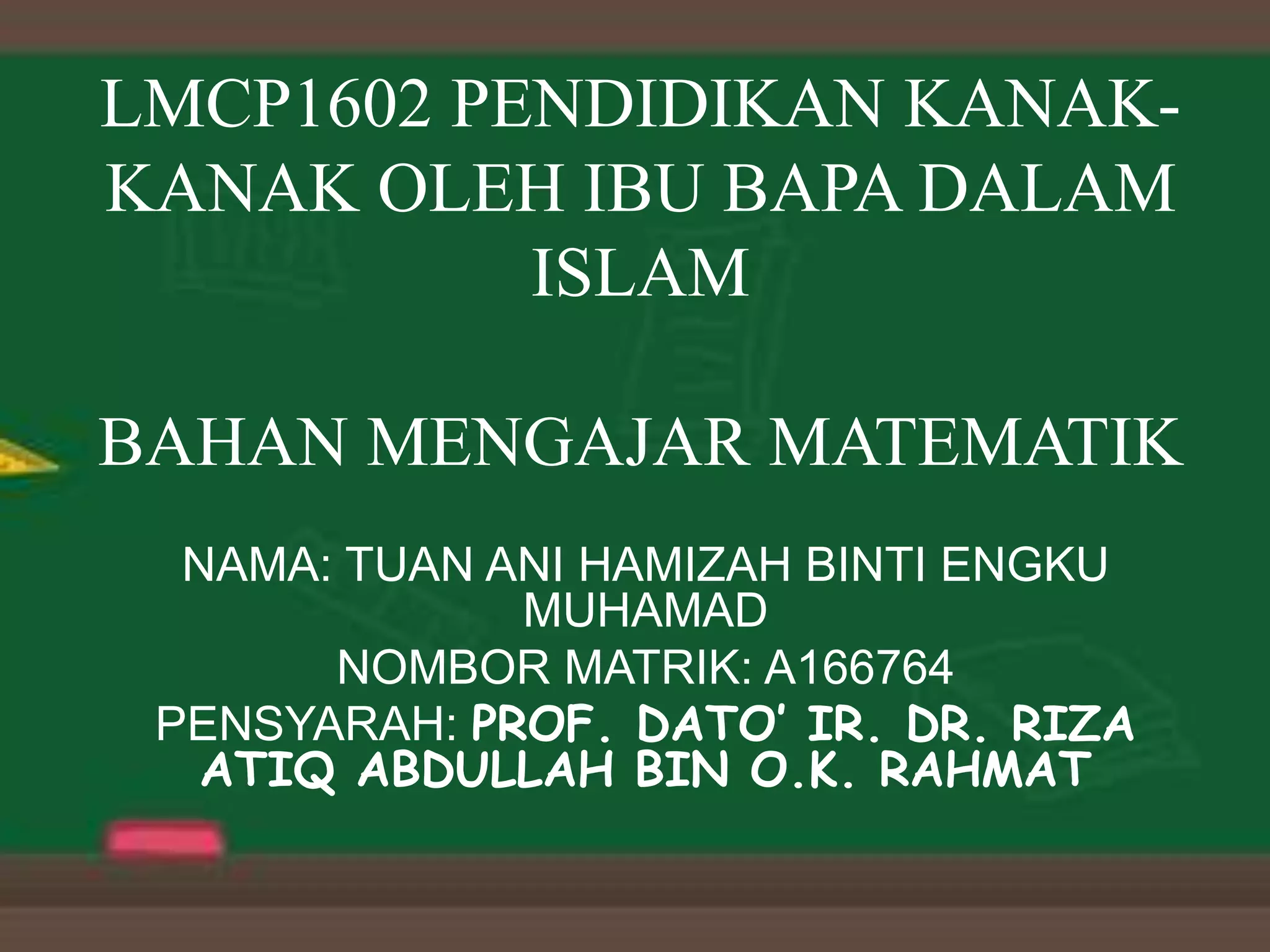 MODUL 7: Bahan belajar matematik | PPTX