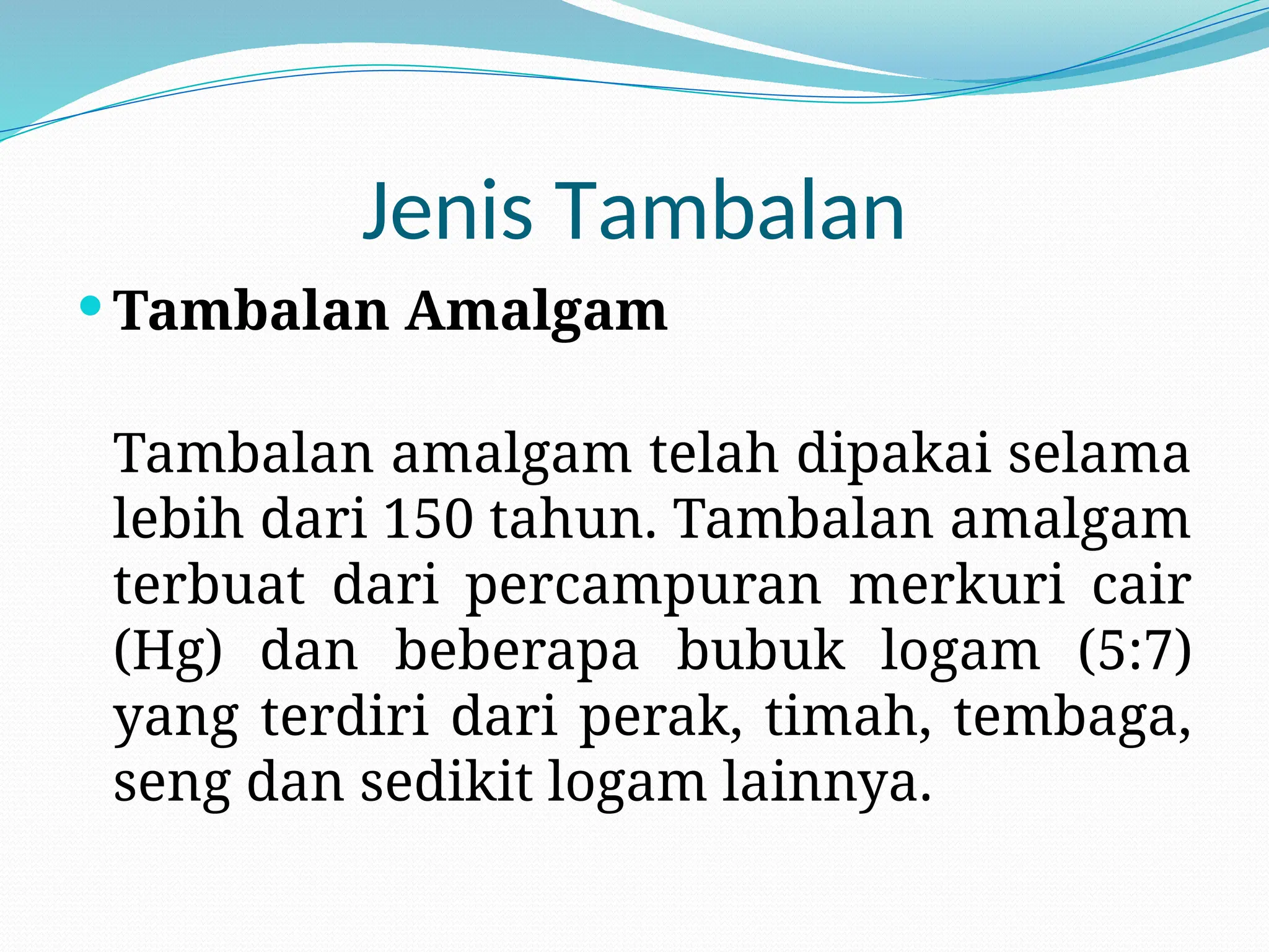 konservasi gigi Bahan dan Alat Penambalan | PPTX