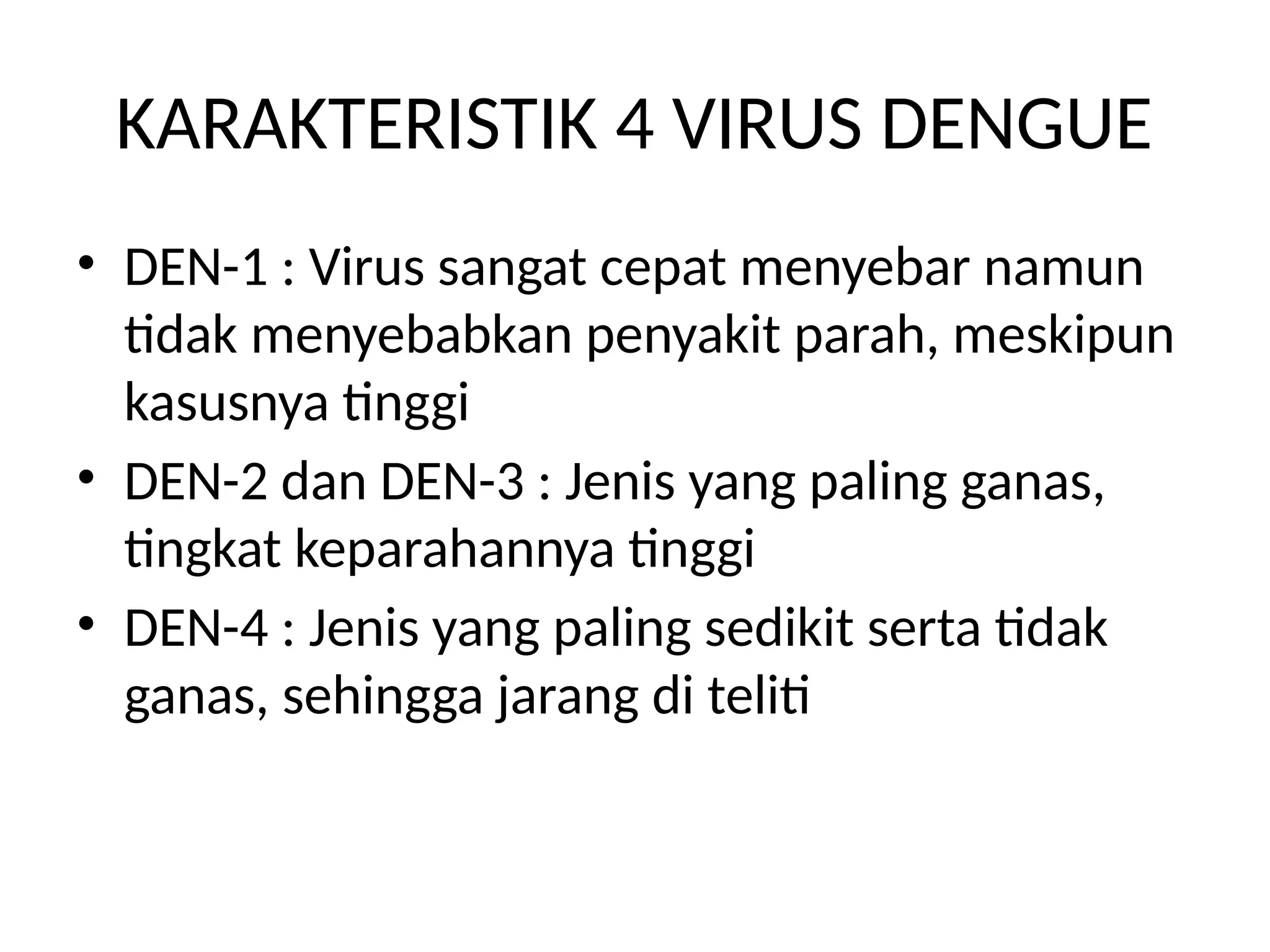 Perbedaan Demam Dengue dan Demam Berdarah Dengue | PPT