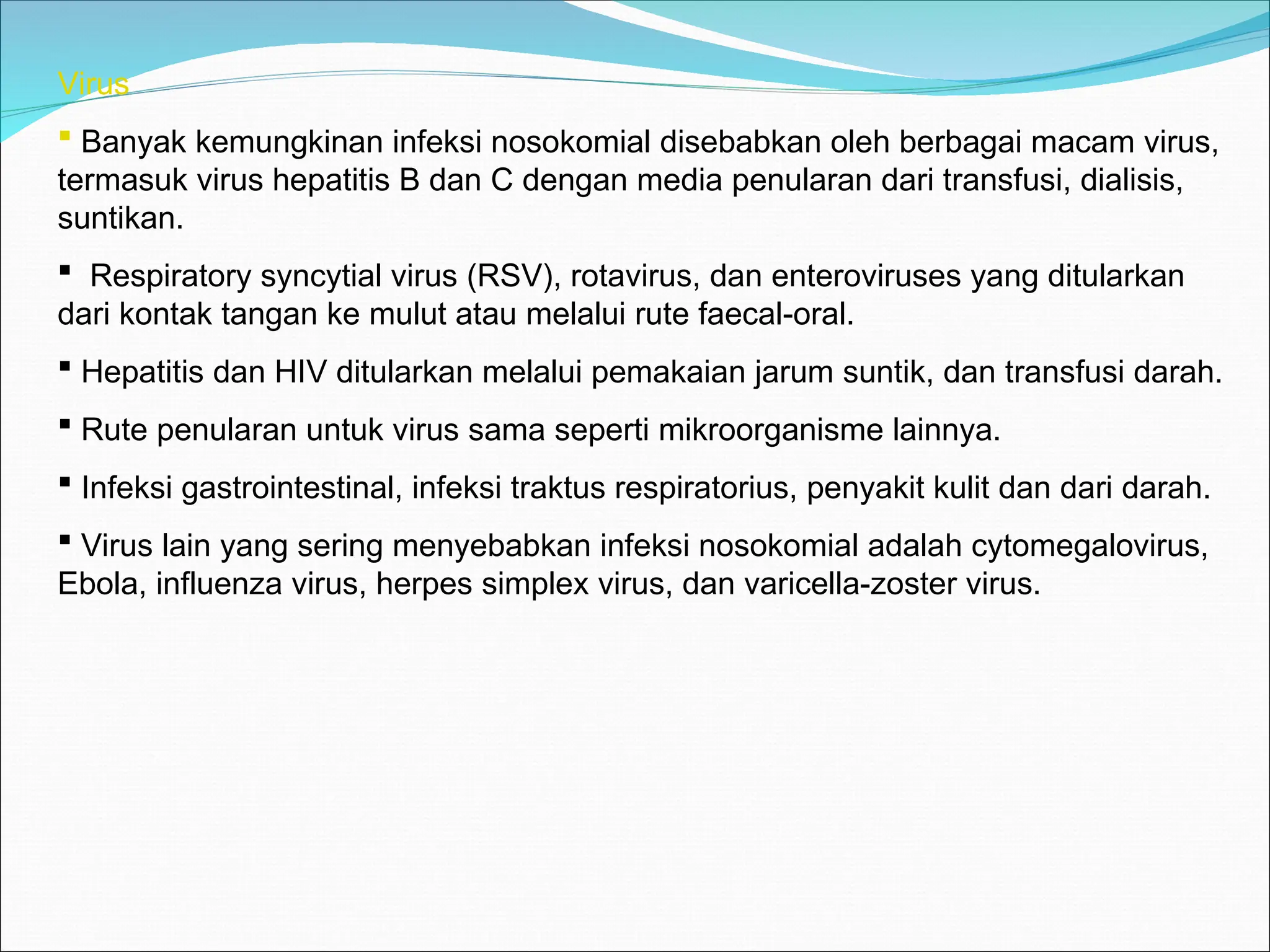 bahan_Infeksi_nosokomial yang terjadi pada manusia | PPT
