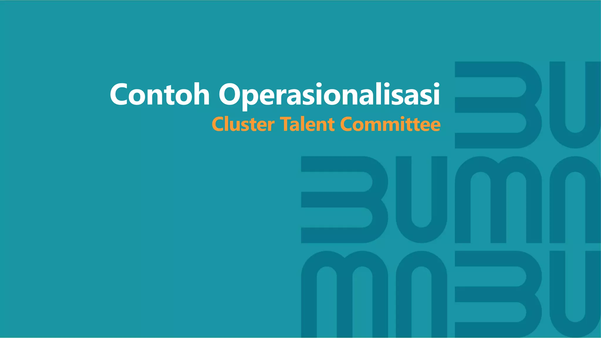 Bahan Kick Off Pembentukan Cluster Talent Committee BUMN 23042021.pdf