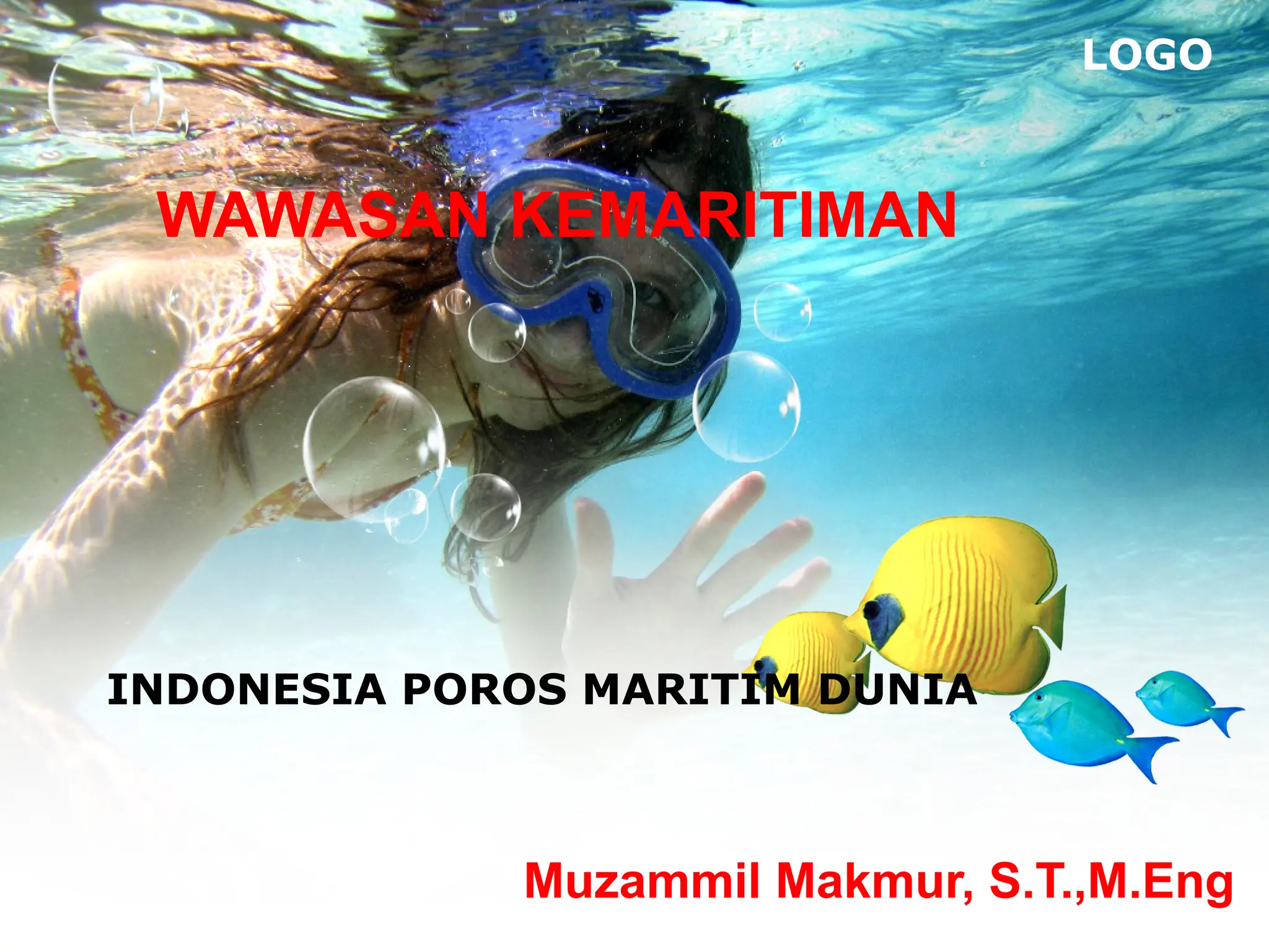 Materi Wawasan Kemaritiman, Indonesia Poros Maritim Dunia.pptx